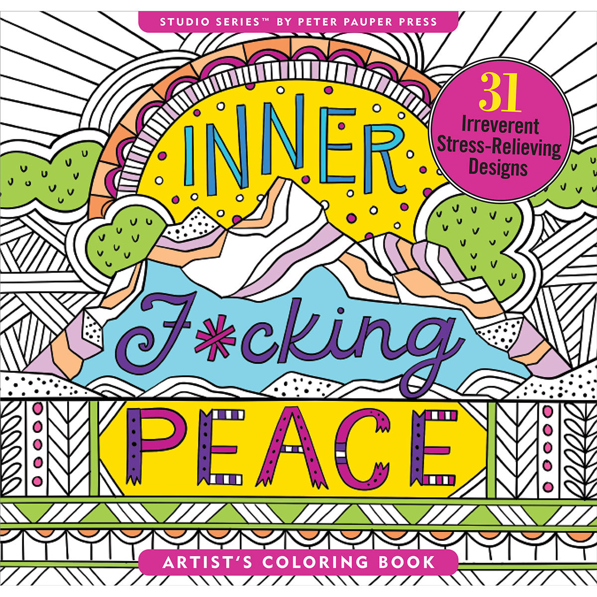 Inner Fucking Peace Coloring Book – Red Garter