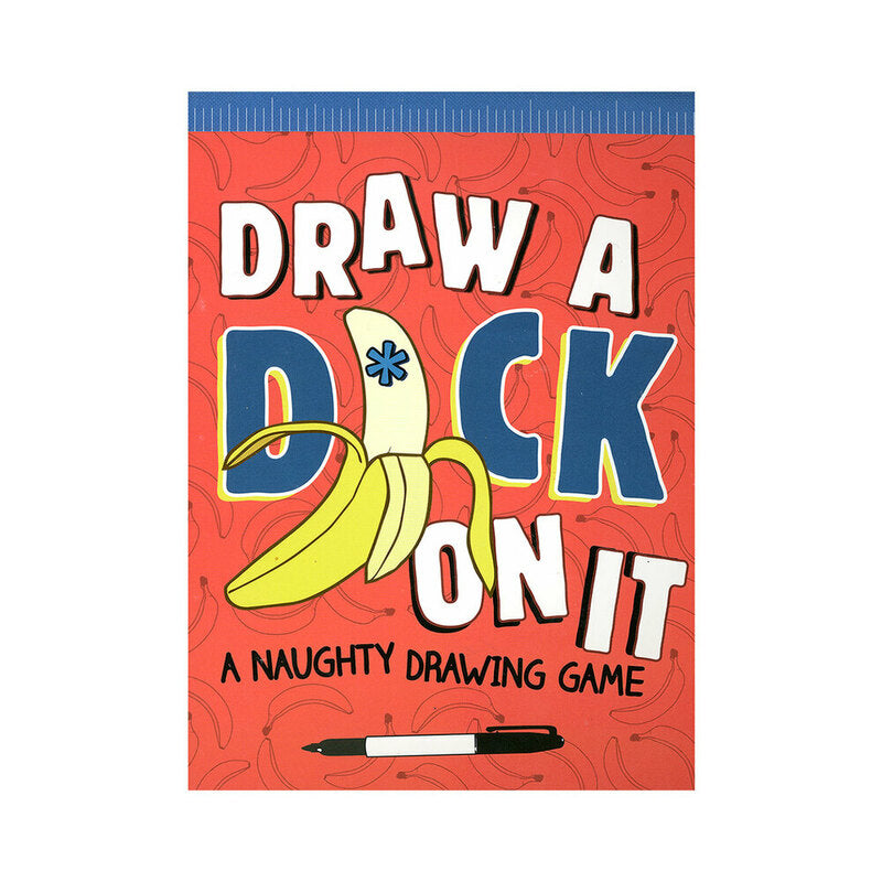 Draw a Dick On It: A Naughty Drawing Game – Red Garter